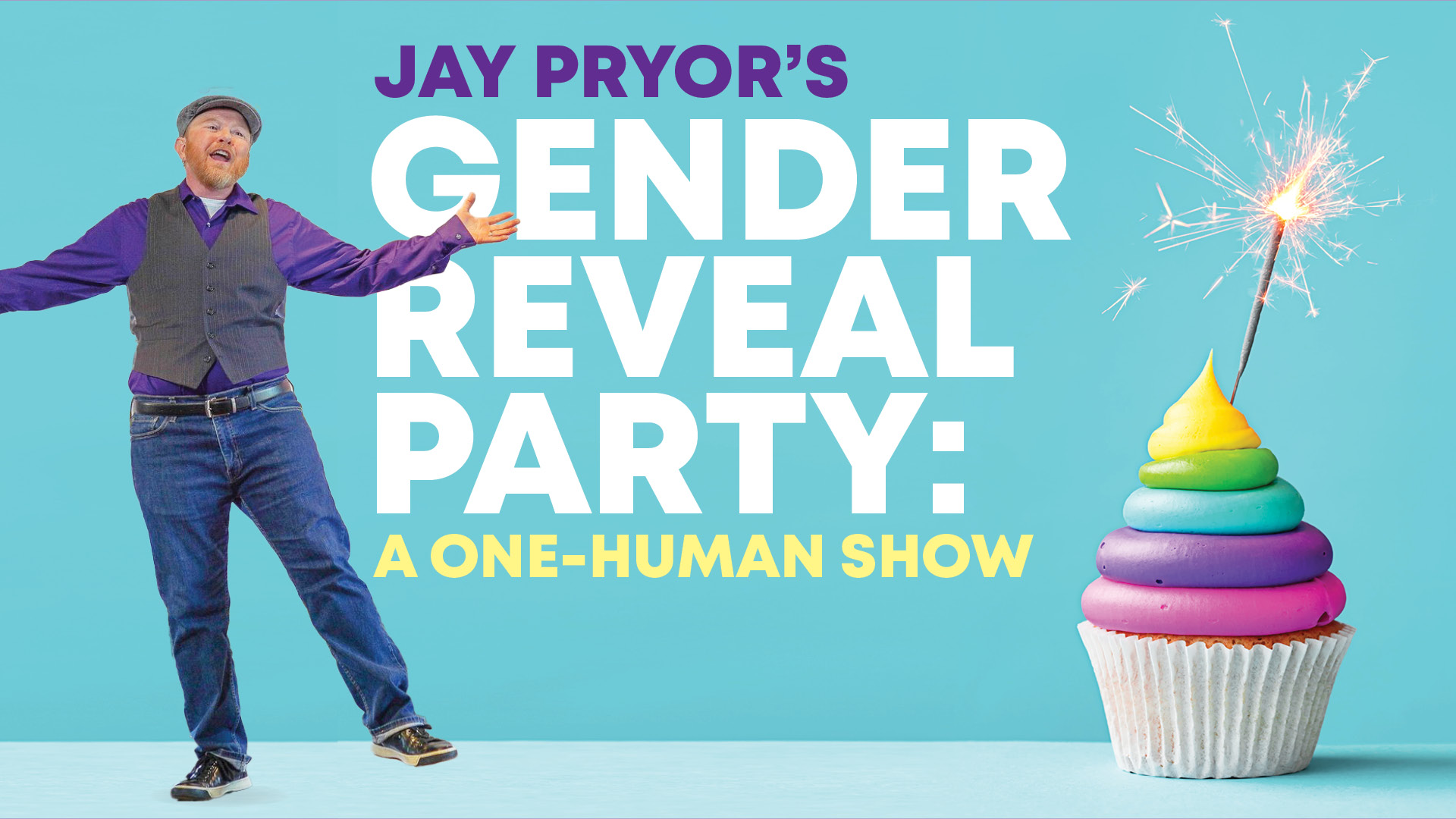 Jay Pryor’s Gender Reveal Party: A One-Human Show - Lawrence Arts Center