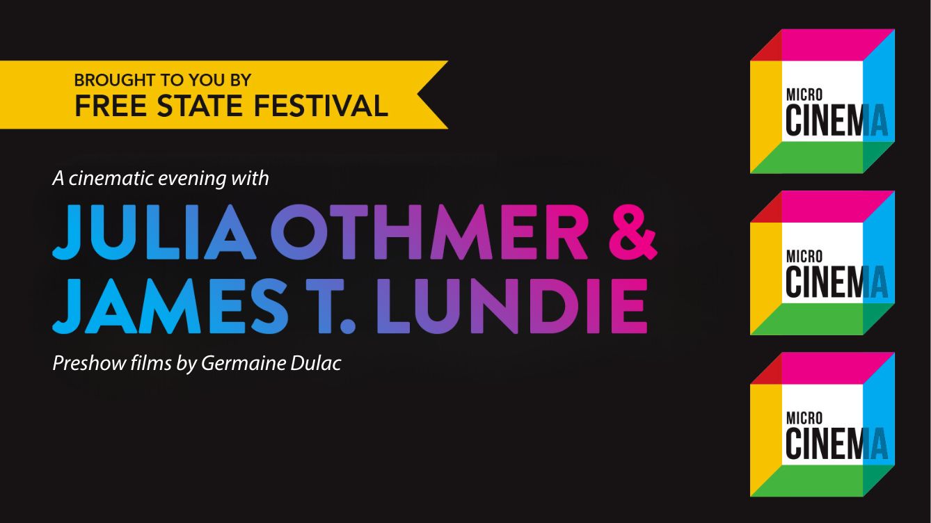 Microcinema | A Cinematic Evening with Julia Othmer and James T. Lundie - Lawrence Arts Center