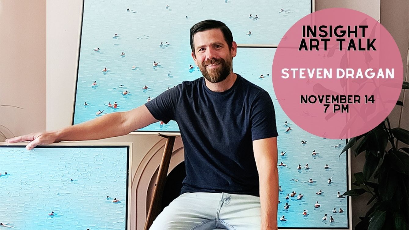 INSIGHT Art Talk | Steven Dragan - Lawrence Arts Center